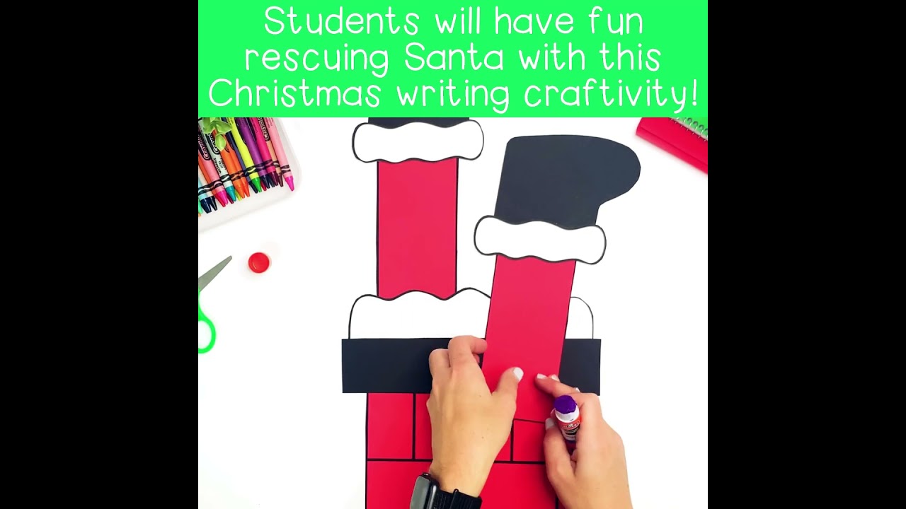 Hilarious Santa in the Chimney Craft and Writing Activity