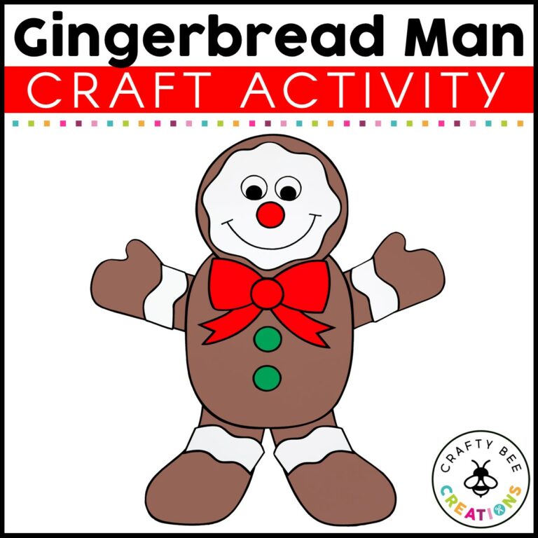 Gingerbread Man Craft Activity - Crafty Bee Creations