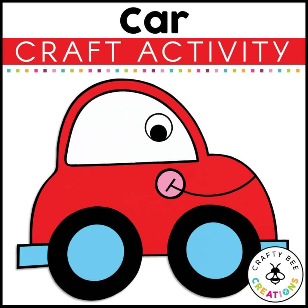 Car Craft Activity - Crafty Bee Creations
