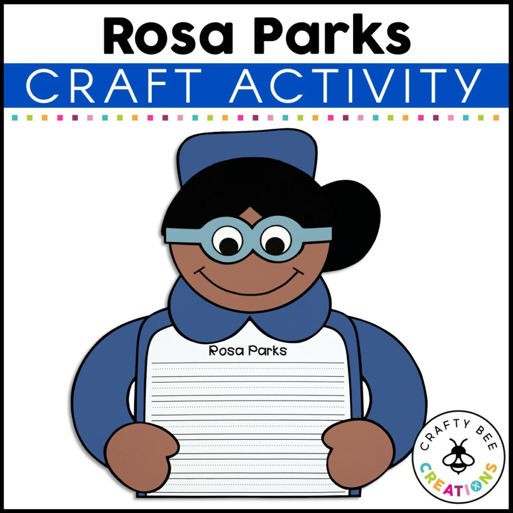 Rosa Parks Craft Activity - Crafty Bee Creations