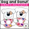 Dog and Donut Craft Activity - Crafty Bee Creations