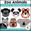 Zoo Crafts Bundle 2 - Crafty Bee Creations