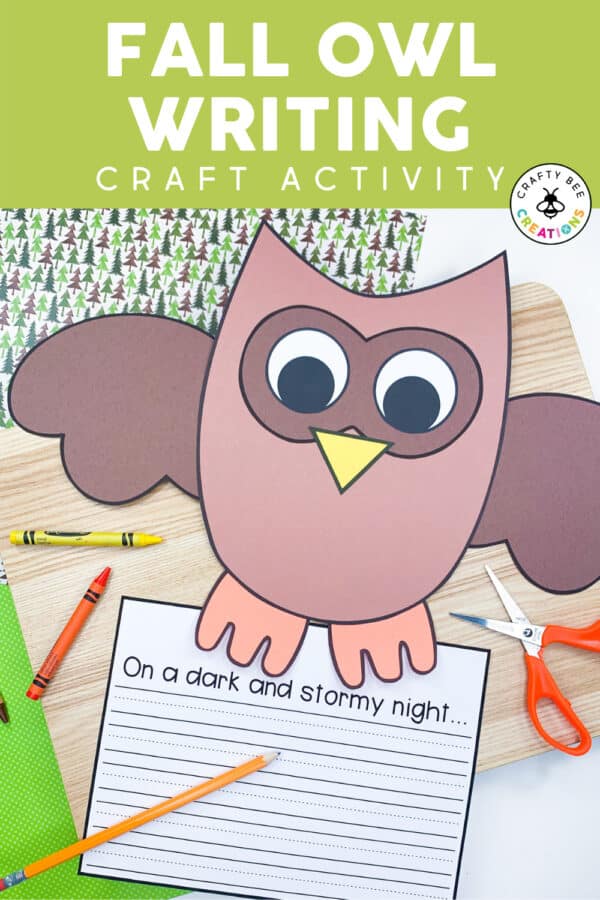 Fall Owl Writing Craft - Great for Elementary - Crafty Bee Creations