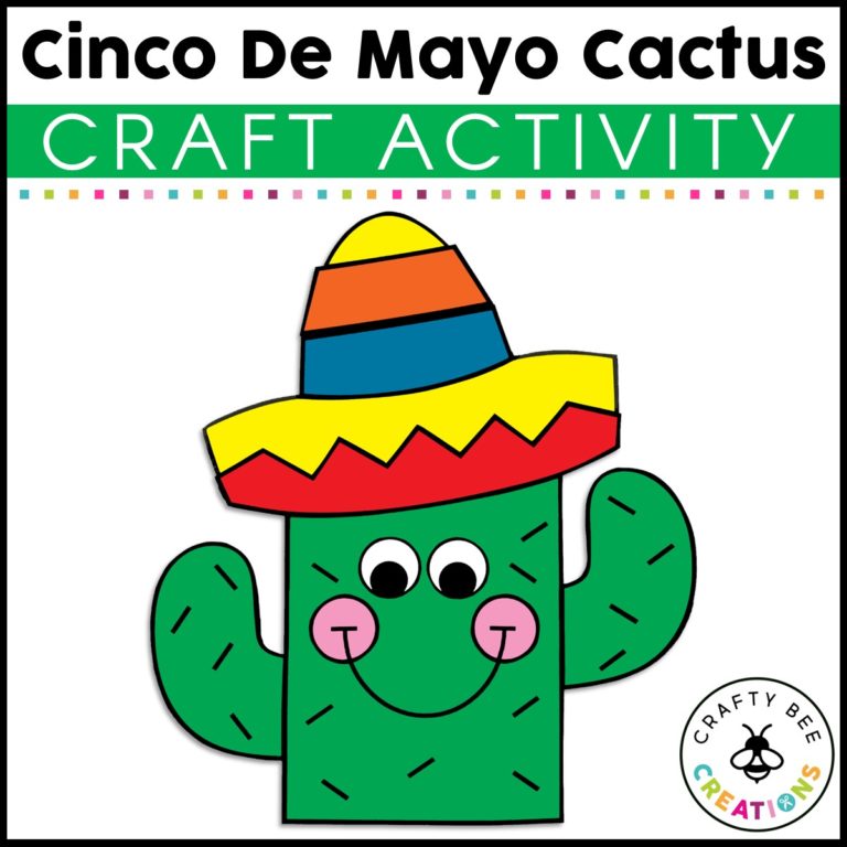 Cinco De Mayo Cactus Craft Activity - Crafty Bee Creations