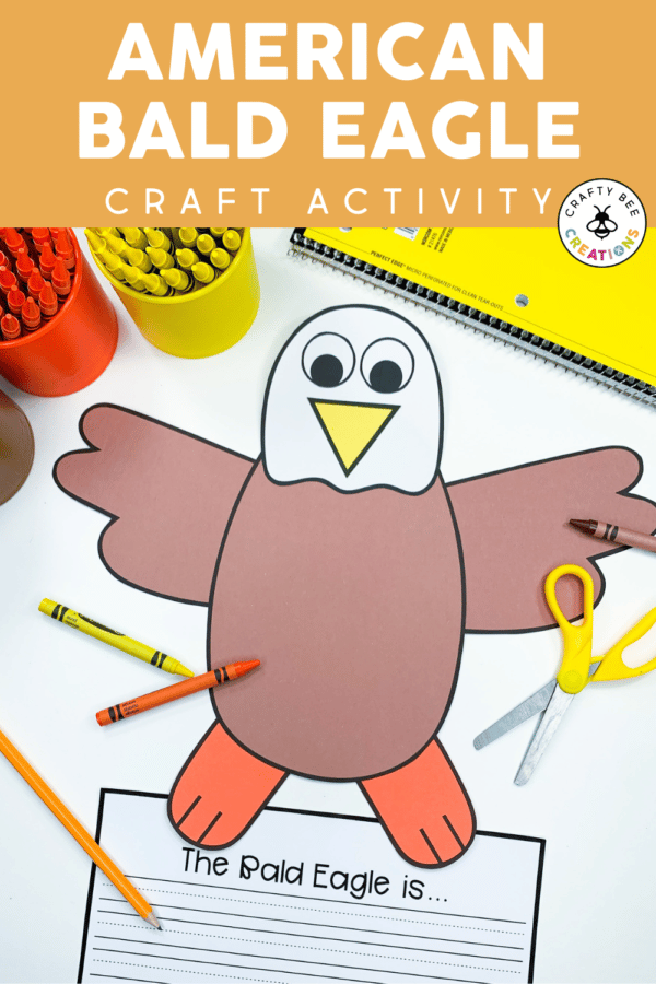 An American Bald Eagle Craft: Great for Research - Crafty Bee Creations