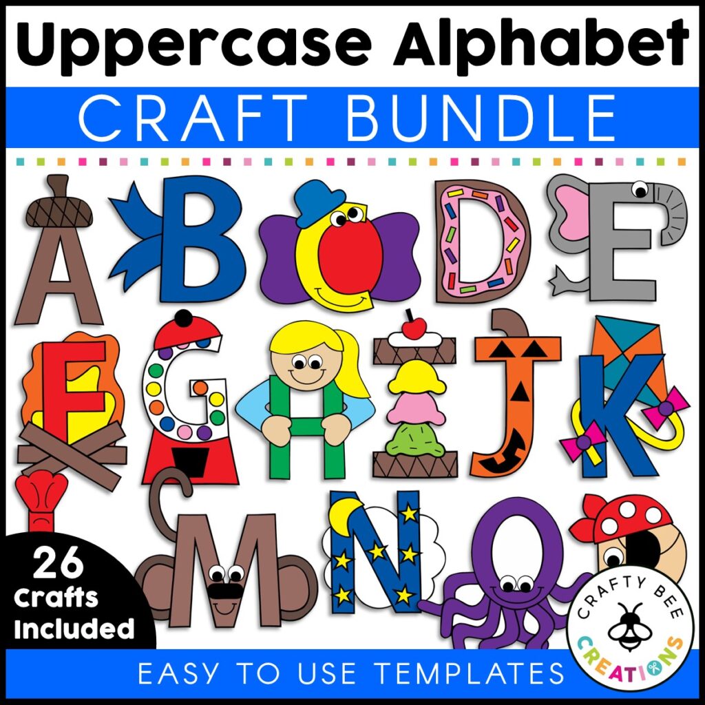 Uppercase Alphabet Crafts Bundle - Crafty Bee Creations