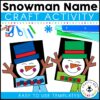 Snowman Name Craft Activity - Crafty Bee Creations