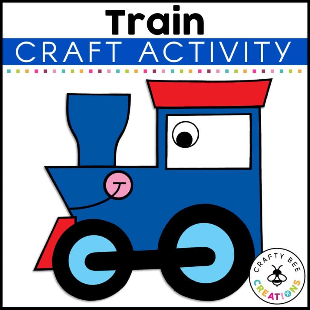 Train Craft Activity - Crafty Bee Creations
