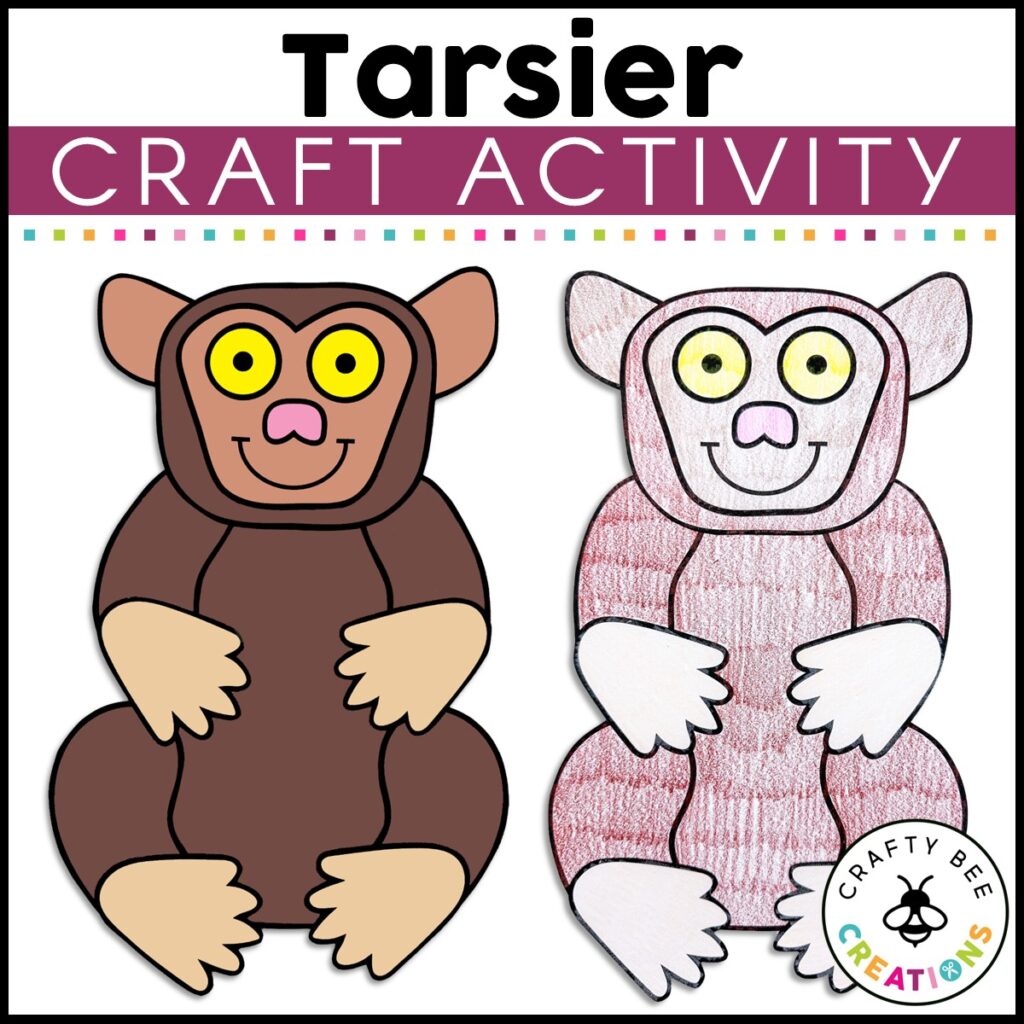 Tarsier Craft Activity - Crafty Bee Creations