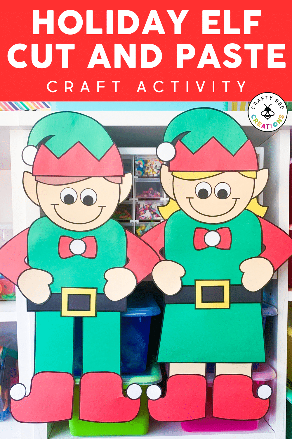 Festive Elf Craft Kids Will Lo - Crafty Bee Creations