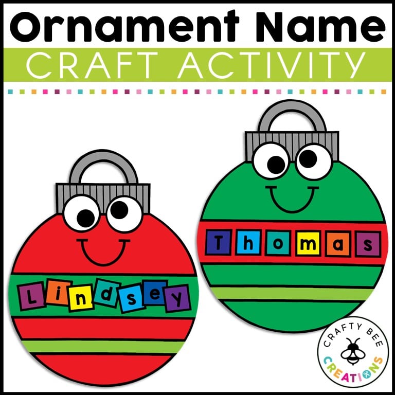 Ornament Name Craft Activity - Crafty Bee Creations